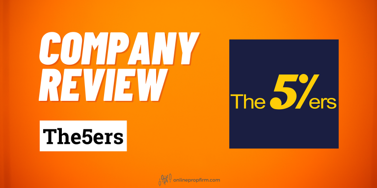 The5ers Review - Online Prop Firm